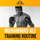 Muhammad Ali's Workout Routine (FREE PDF) - Combat Sport Events